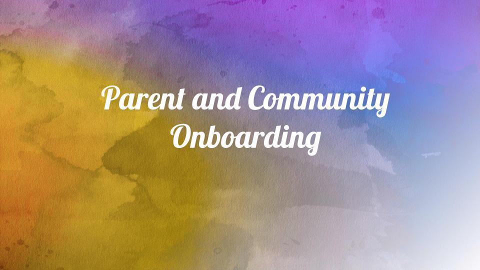 Parent & Community Onboarding | Central Academy
